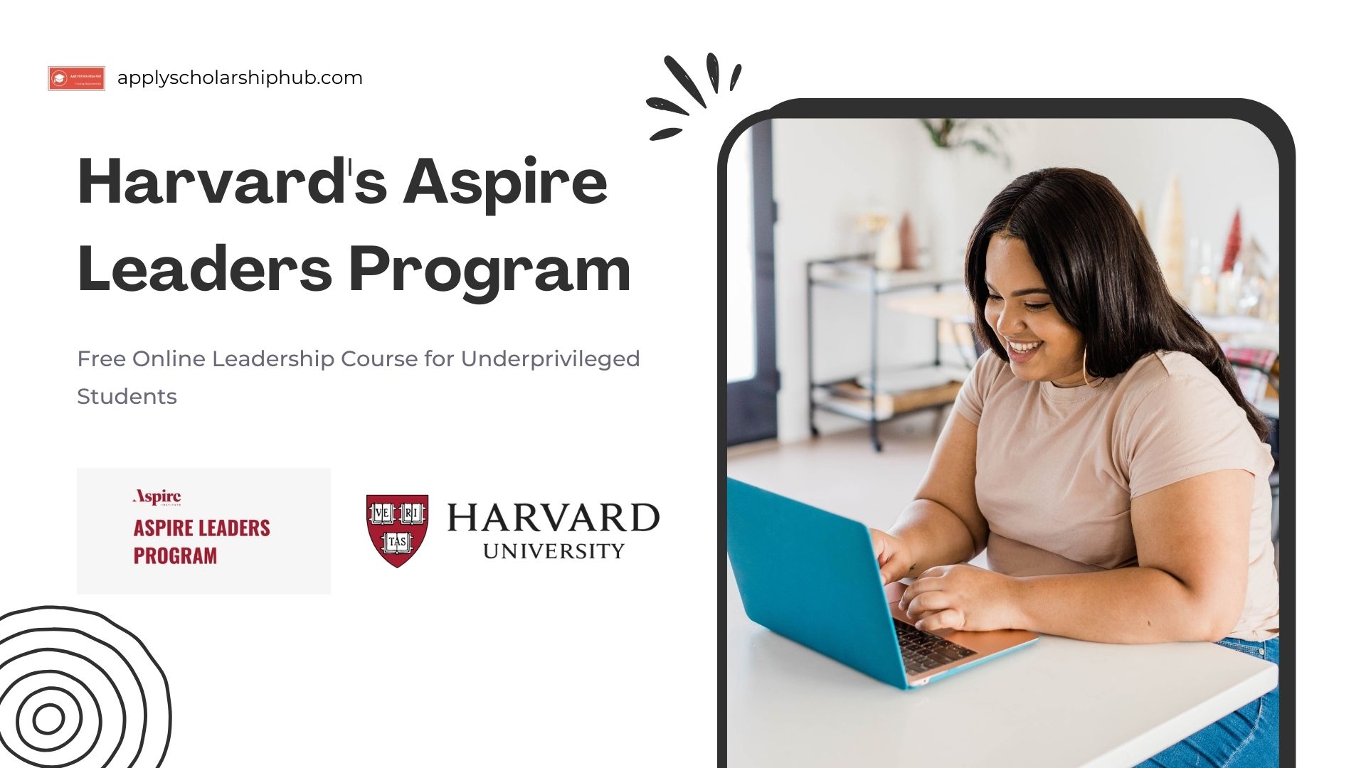 Harvard's Aspire Leaders Program 2025: Free Online Leadership Course for Underprivileged ...